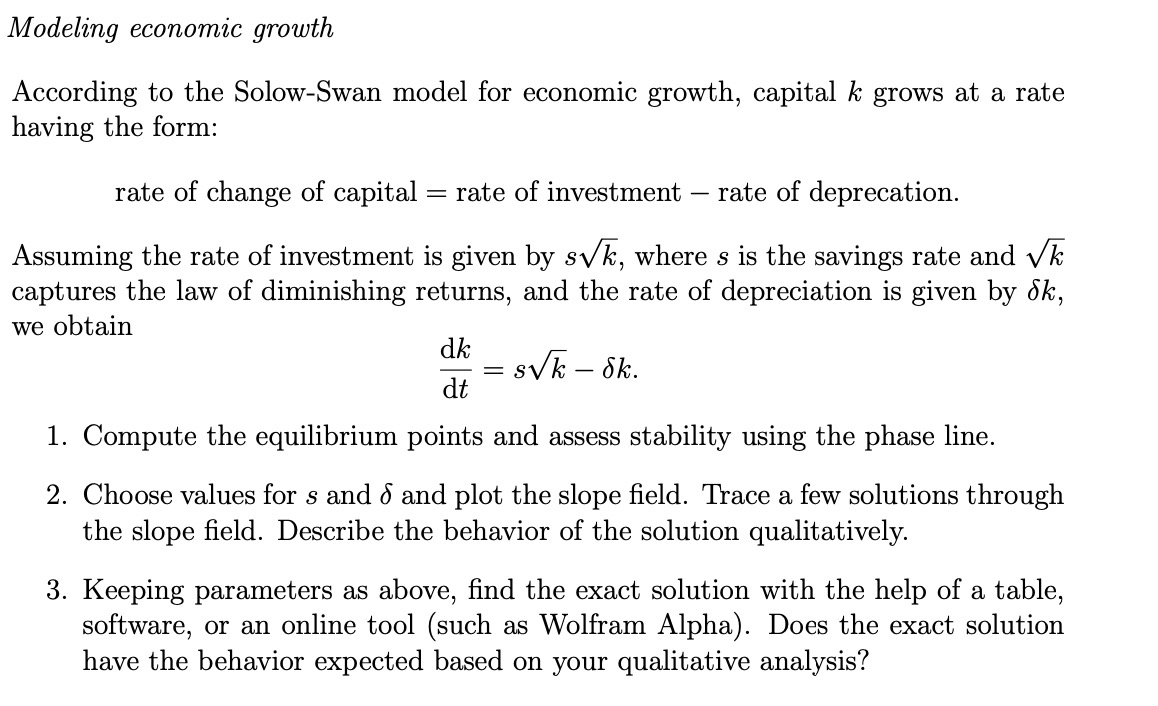 Solved Modeling economic growth According to the Solow-Swan | Chegg.com