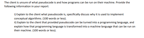 Solved The client is unsure of what pseudocode is and how | Chegg.com