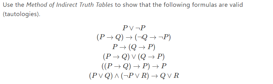 Solved Use the Method of Indirect Truth Tables to show that | Chegg.com
