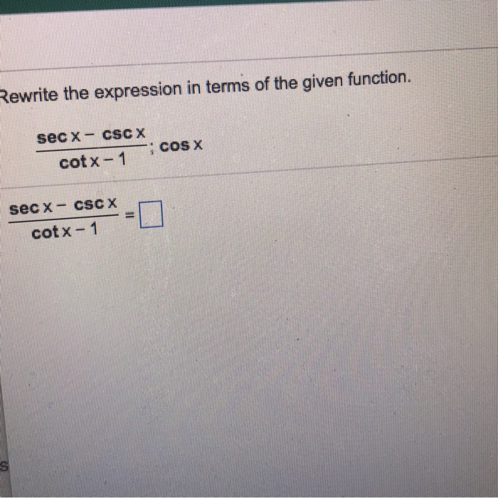 Solved Rewrite the expression in terms of the given | Chegg.com