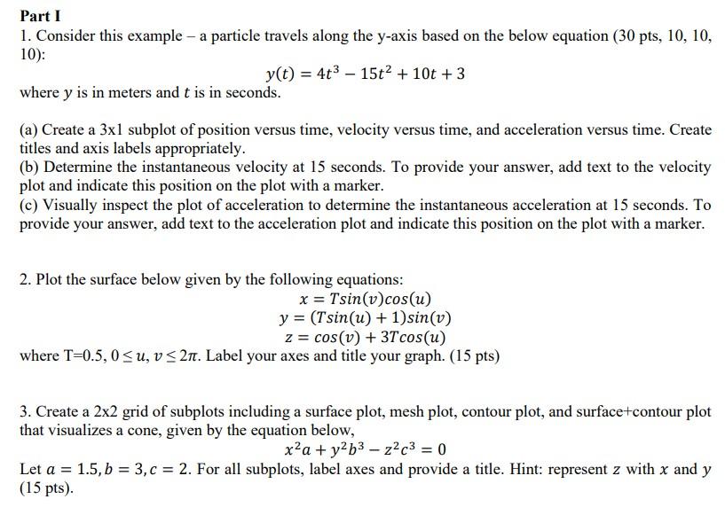 Solved Part I 1. Consider this example - a particle travels | Chegg.com