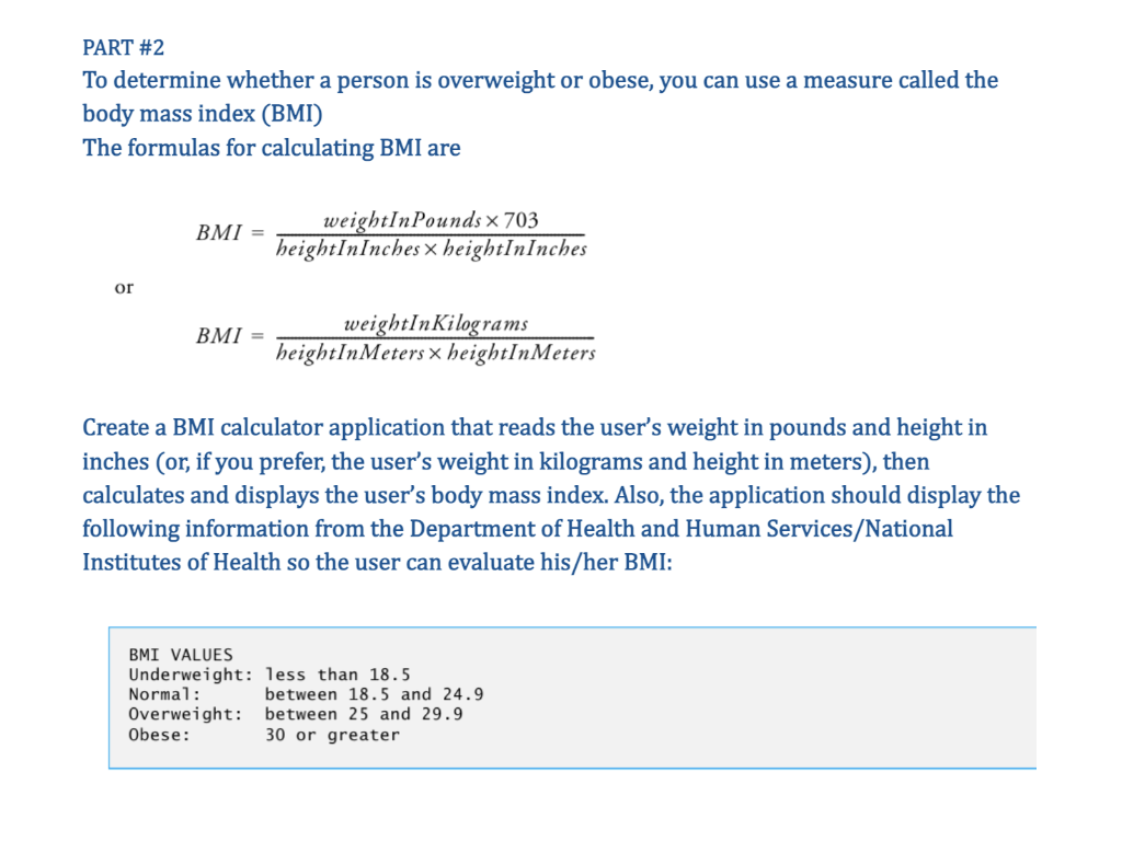 Solved PART \#2 To determine whether a person is overweight | Chegg.com