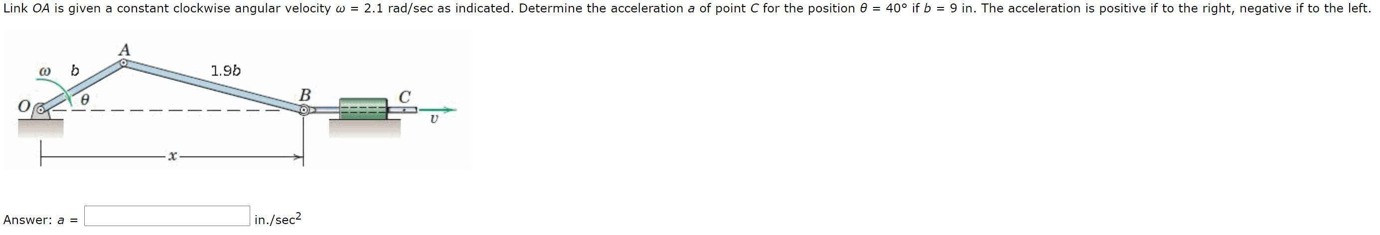 Solved Link OA is given a constant clockwise angular | Chegg.com