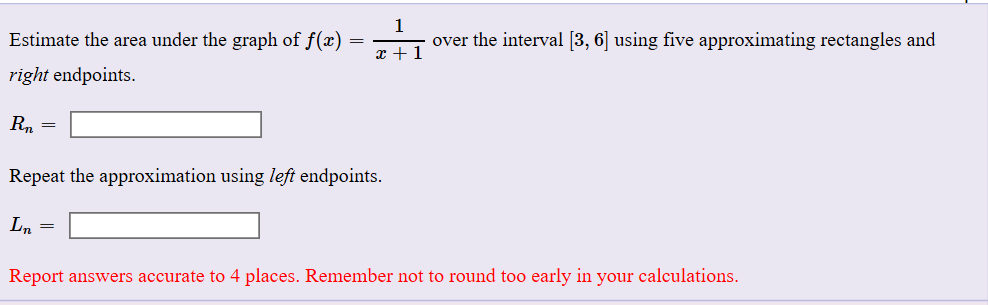 Solved over the interval [3, 6] using five approximating | Chegg.com