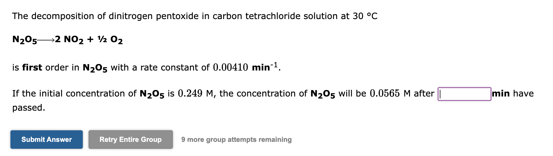 Solved The decomposition of dinitrogen pentoxide in carbon | Chegg.com
