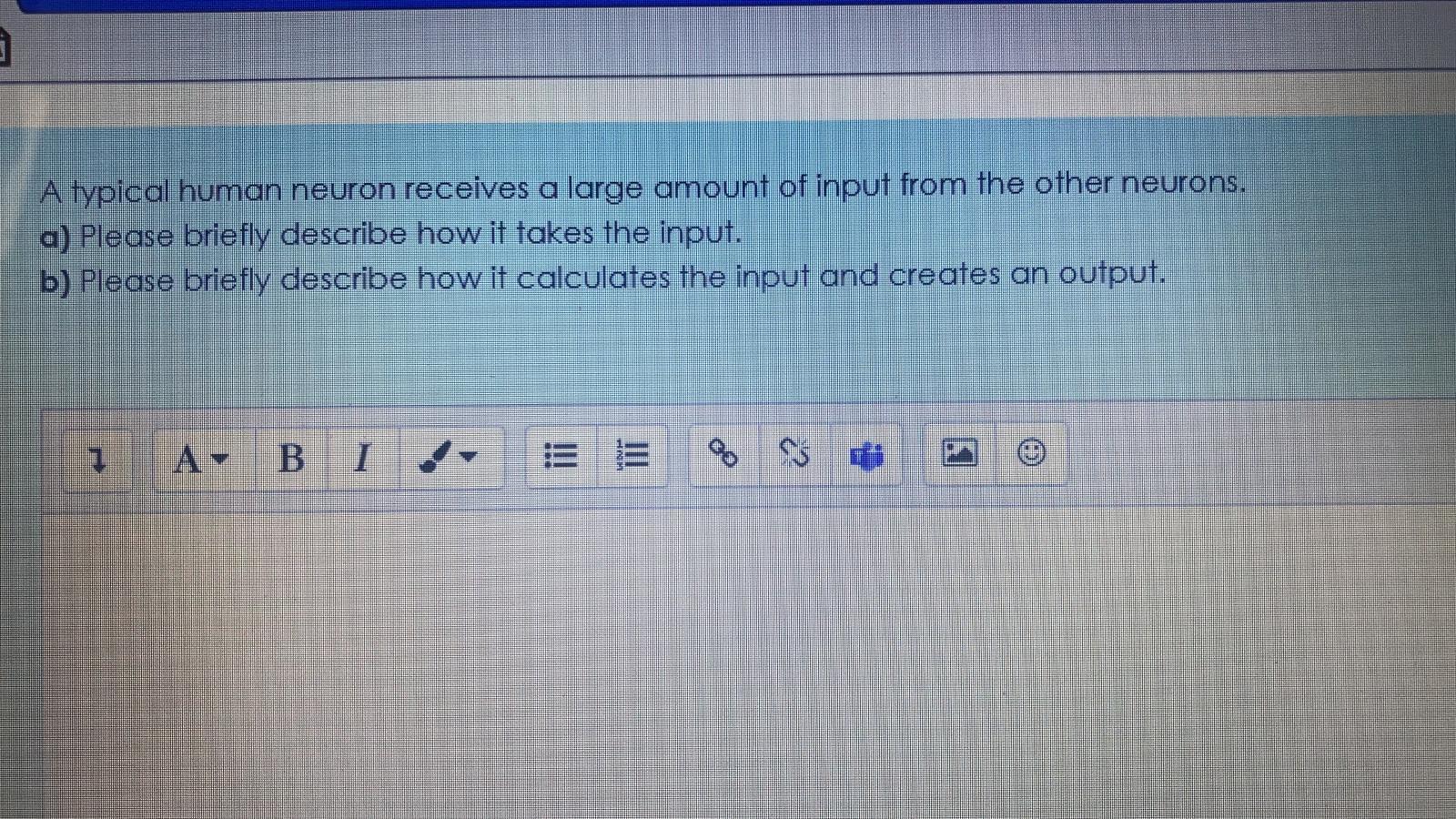 Solved A typical human neuron receives a large amount of | Chegg.com