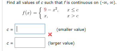 Solved Find all values of c such that fis continuous on | Chegg.com