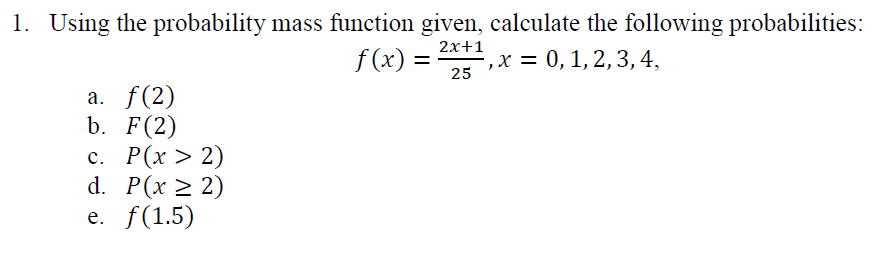 Solved 1. Using the probability mass function given, | Chegg.com