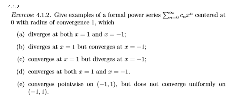 Solved Ererase 4.1.2. Give examples of a formal power series | Chegg.com