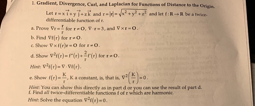 Solved 1 Gradient Divergence Curl And Laplacian For