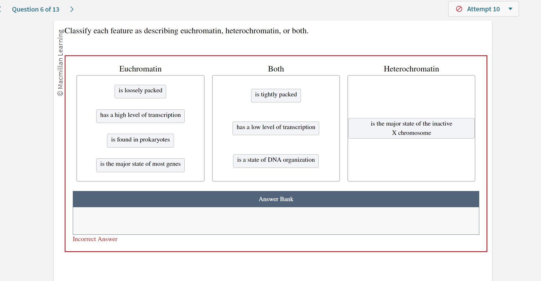 Solved Classify each feature as describing euchromatin, | Chegg.com