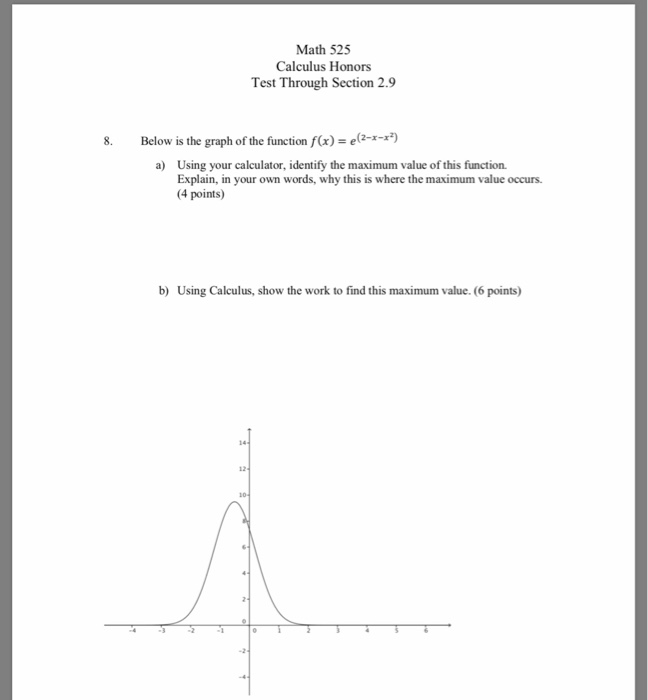 Solved Math 525 Calculus Honors Test Through Section 2.9 8. | Chegg.com