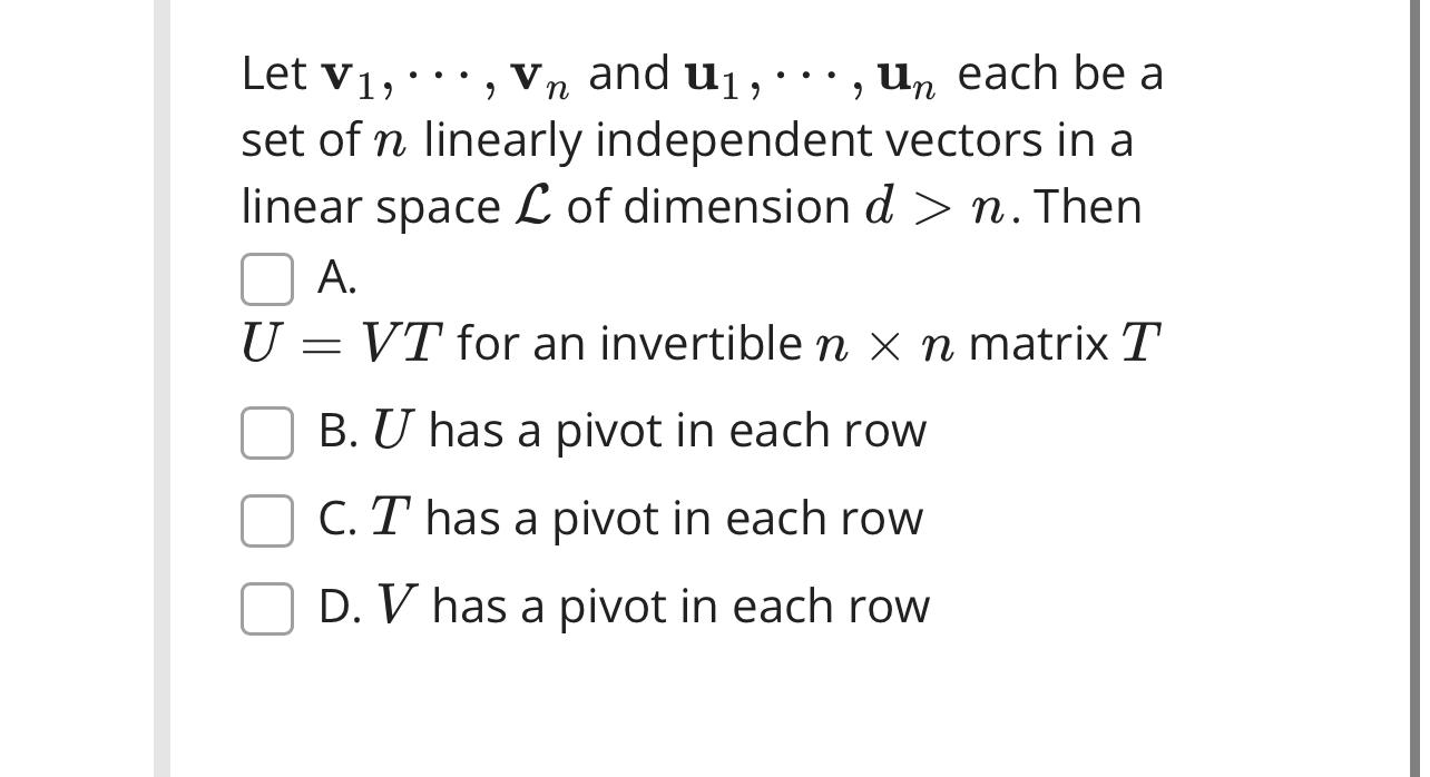 Let v1,⋯,vn and u1,⋯,un each be a set of n linearly | Chegg.com