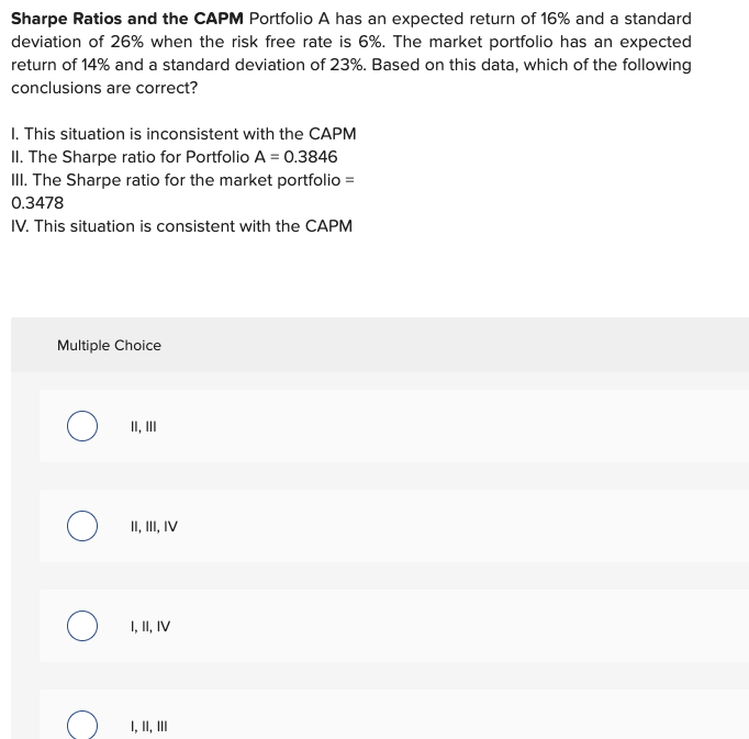 Solved Sharpe Ratios and the CAPM Portfolio A has an | Chegg.com