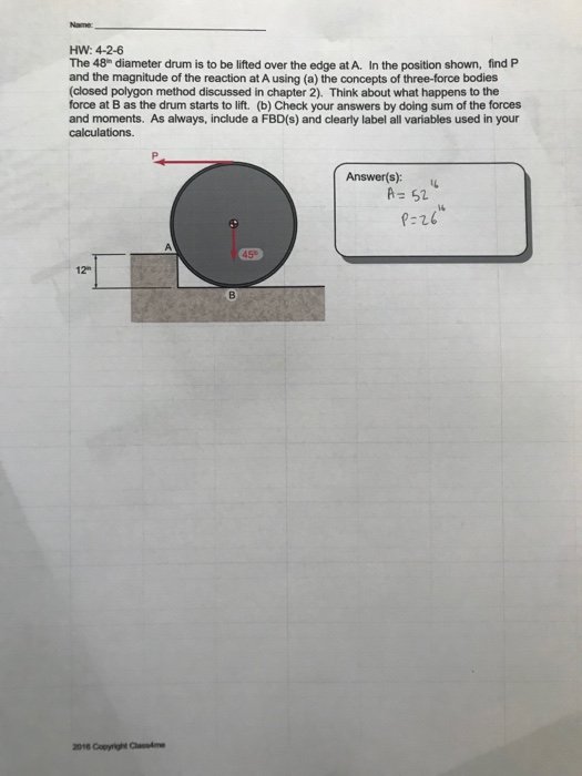 Solved Name: HW: 4-2-6 The 48h diameter drum is to be lifted | Chegg.com Solved Name: HW: 4-2-6 The 48h diameter drum is to be lifted | Chegg.com