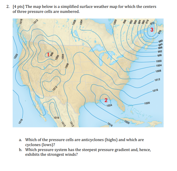 Solved [4 pts] The map below is a simplified surface weather | Chegg.com