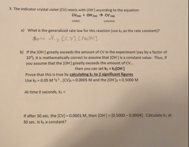 Solved 3. The indicator crystal violet (CV) reacts with (OH) | Chegg.com