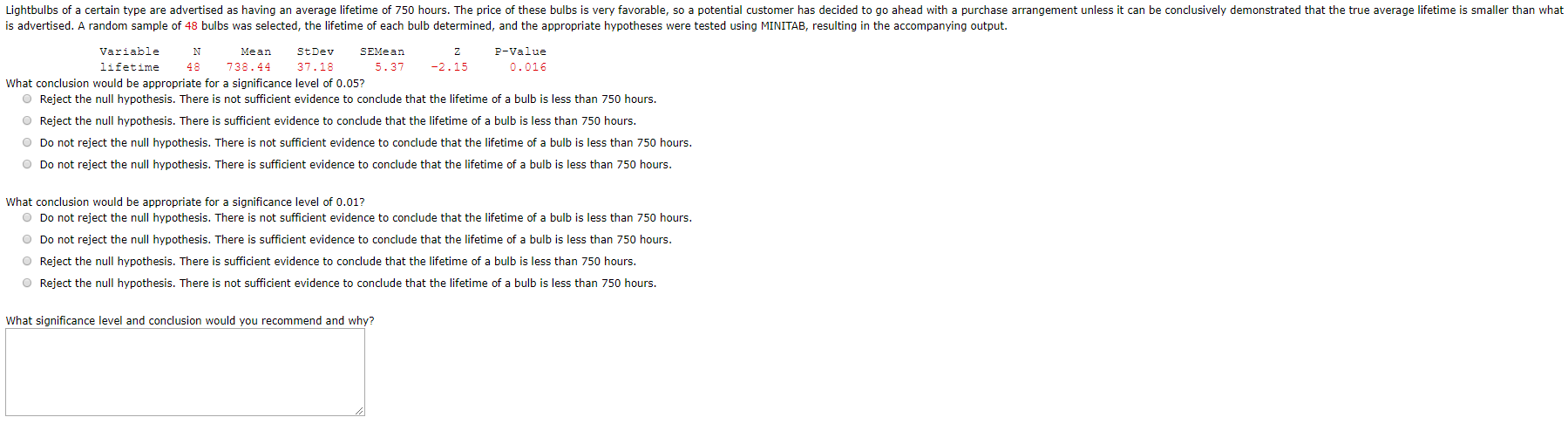 Solved Lightbulbs of a certain type are advertised as having | Chegg.com