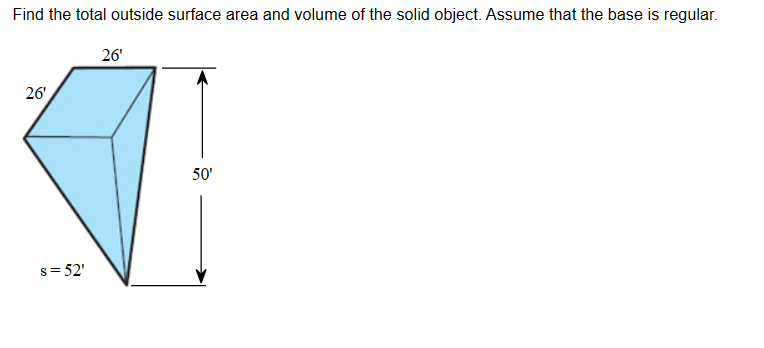 Solved Find the total outside surface area and volume of the | Chegg.com