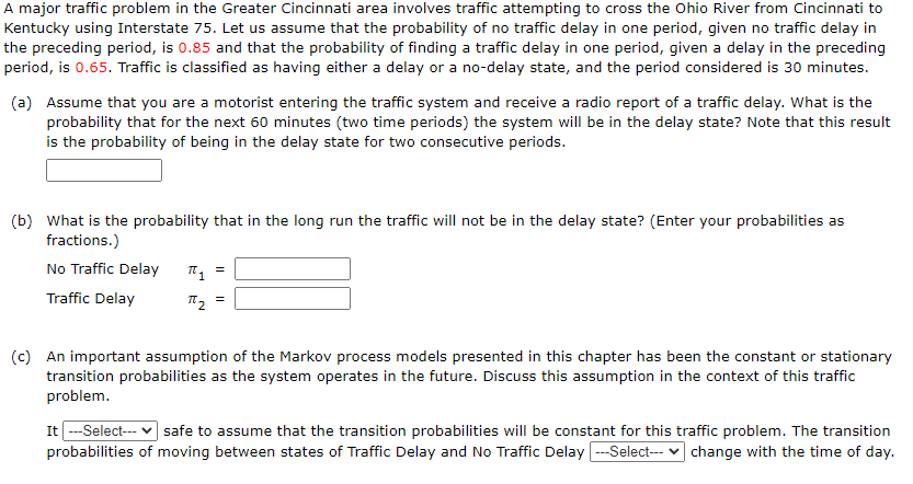 A major traffic problem in the Greater Cincinnati | Chegg.com