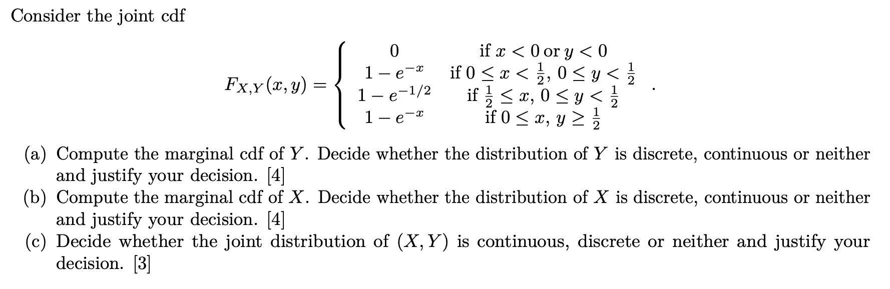 Solved Consider the joint cdf х Fx,y(, y) = 0 if c