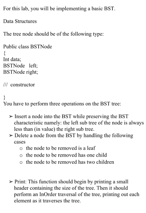 Solved For this lab, you will be implementing a basic BST | Chegg.com