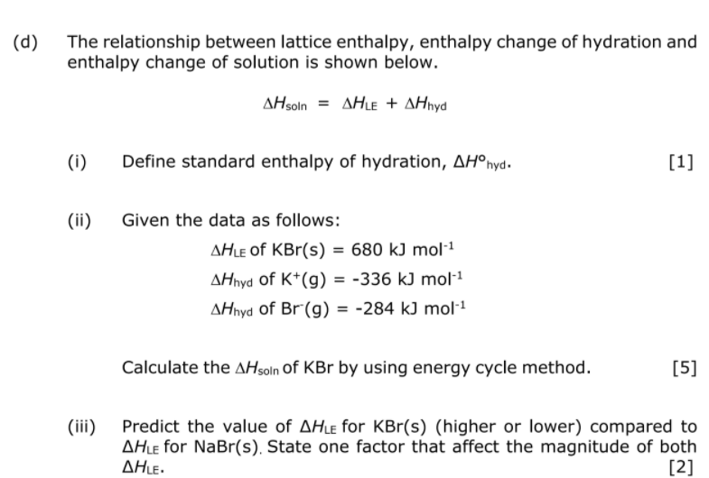 Solved (d) The relationship between lattice enthalpy, | Chegg.com