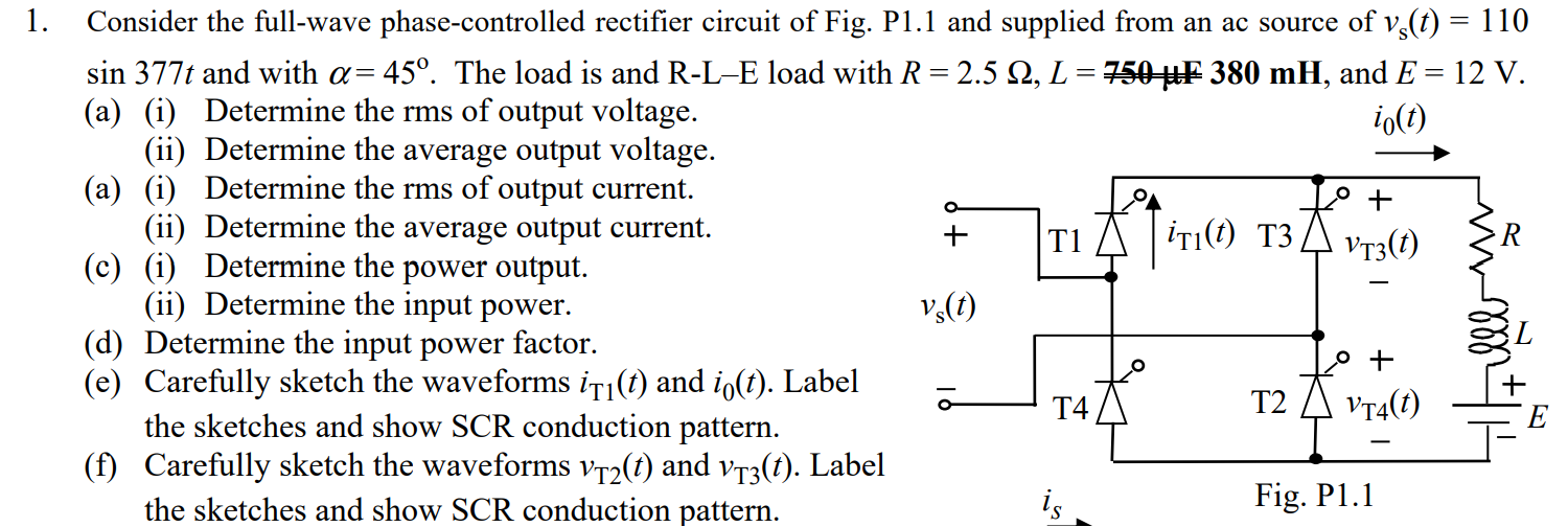 Solved ave phase-controlled rectifier circuit of Fig. P1.1 | Chegg.com