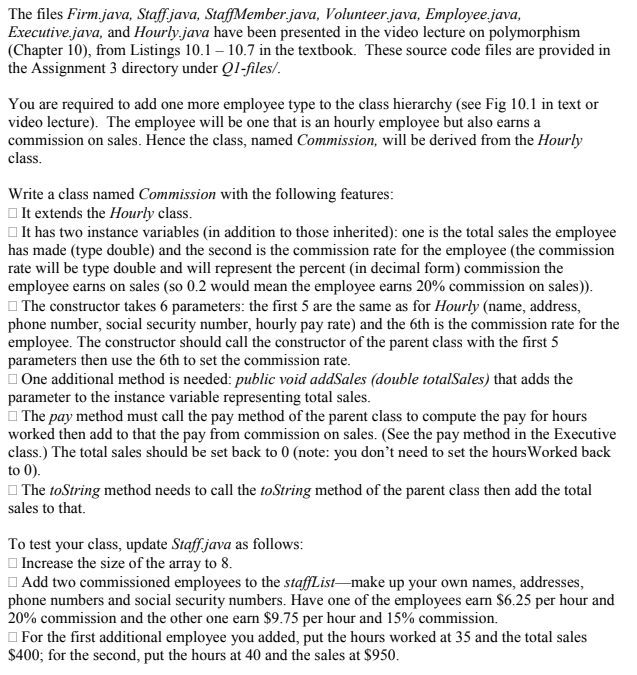 Solved The files Firm.java, Staff.java, Staff Member.java, | Chegg.com