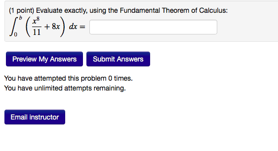 Solved (1 point) Evaluate exactly, using the Fundamental | Chegg.com