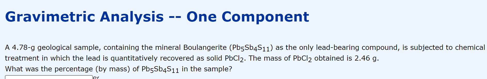 Solved Gravimetric Analysis -- One Component A 4.78-g | Chegg.com