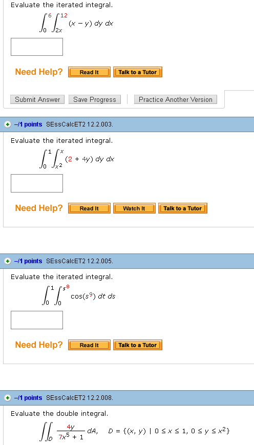 Solved Evaluate the iterated integral 6 12 (x -y) dy dx Need | Chegg.com