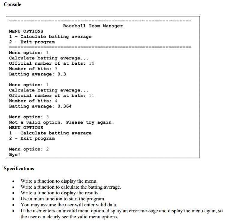 Solved Python program using functions to calculate batting | Chegg.com