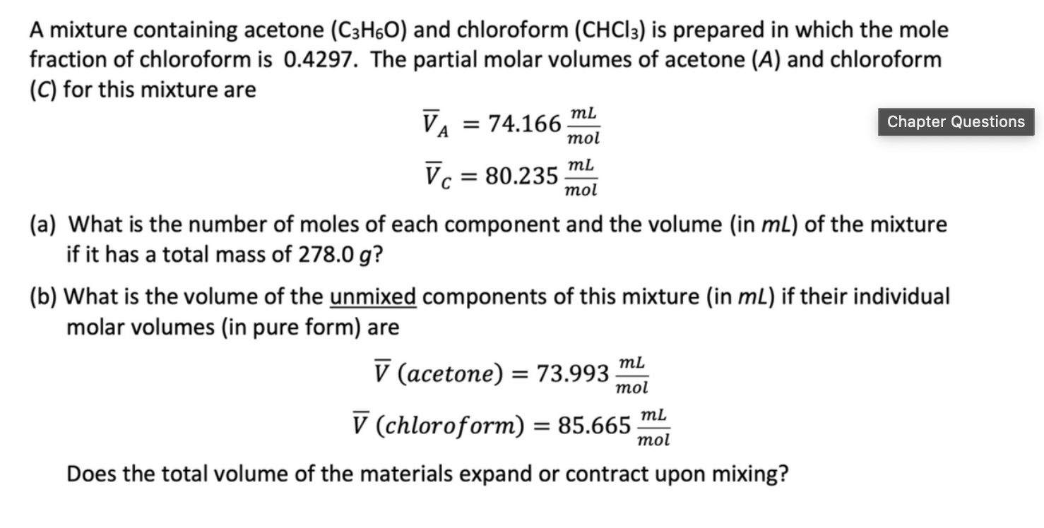 Solved A mixture containing acetone (C3H6O) and chloroform | Chegg.com