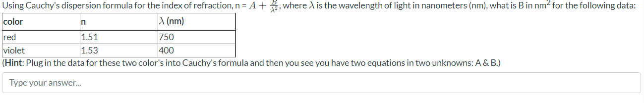 Solved Using Cauchy's dispersion formula for the index of | Chegg.com