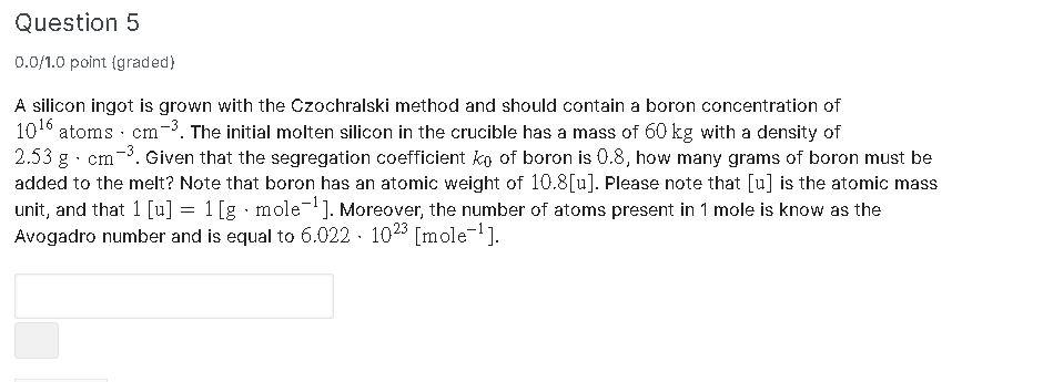 Solved A silicon ingot is grown with the Czochralski method | Chegg.com