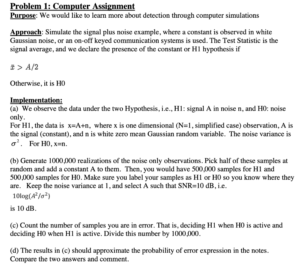 Problem 1: Computer Assignment Purpose: We would like | Chegg.com
