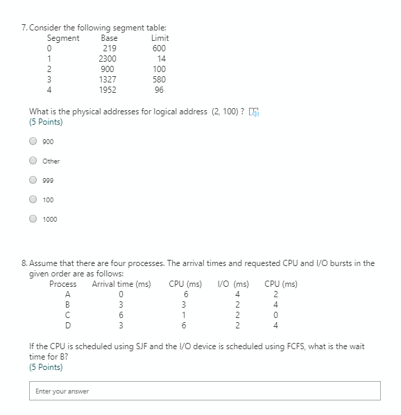 Solved 7. Consider the following segment table: Segment Base | Chegg.com
