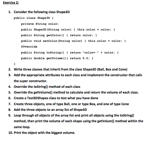 Solved Exercise 2: 1. Consider the following class Shape 3D | Chegg.com
