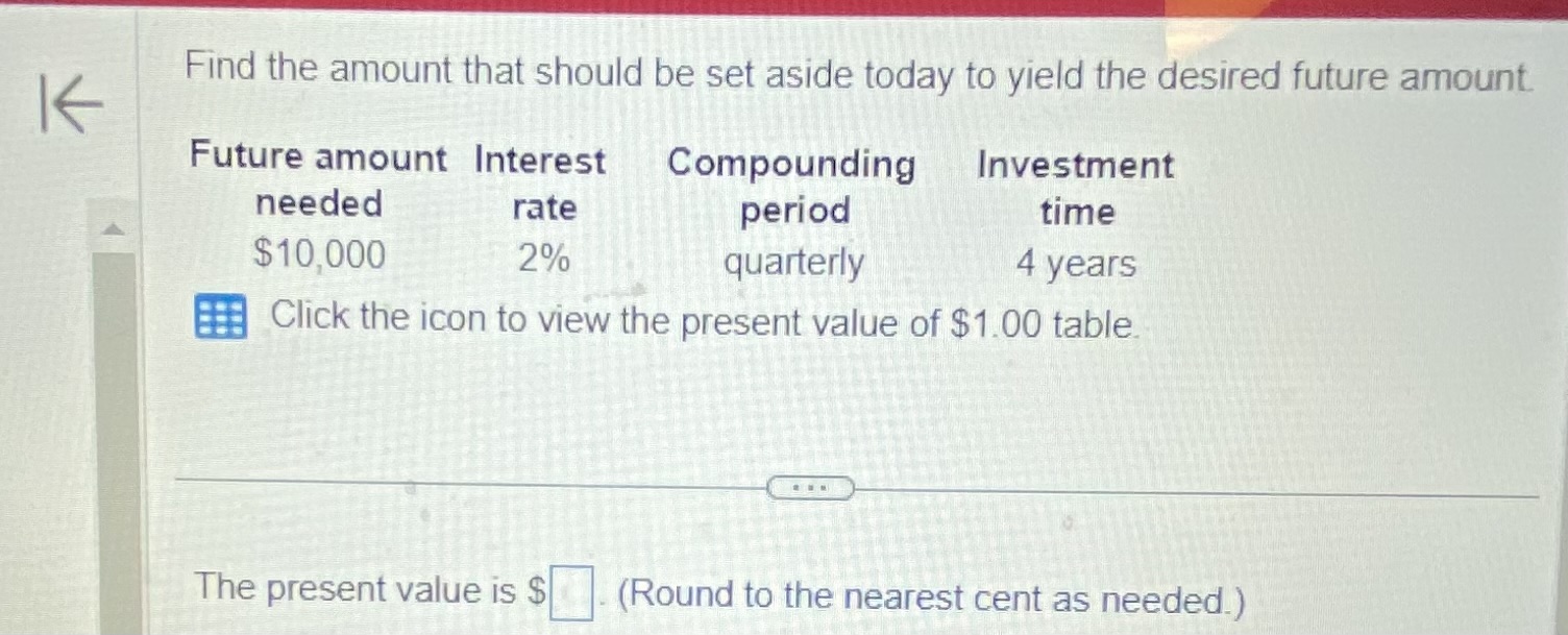 Solved Find the amount that should be set aside today to | Chegg.com