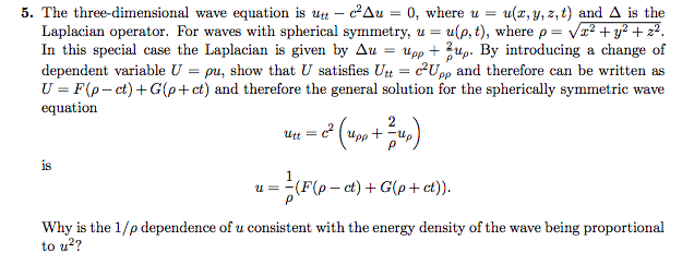 Solved 5. The three-dimensional wave equation is utt-C2Δυ = | Chegg.com