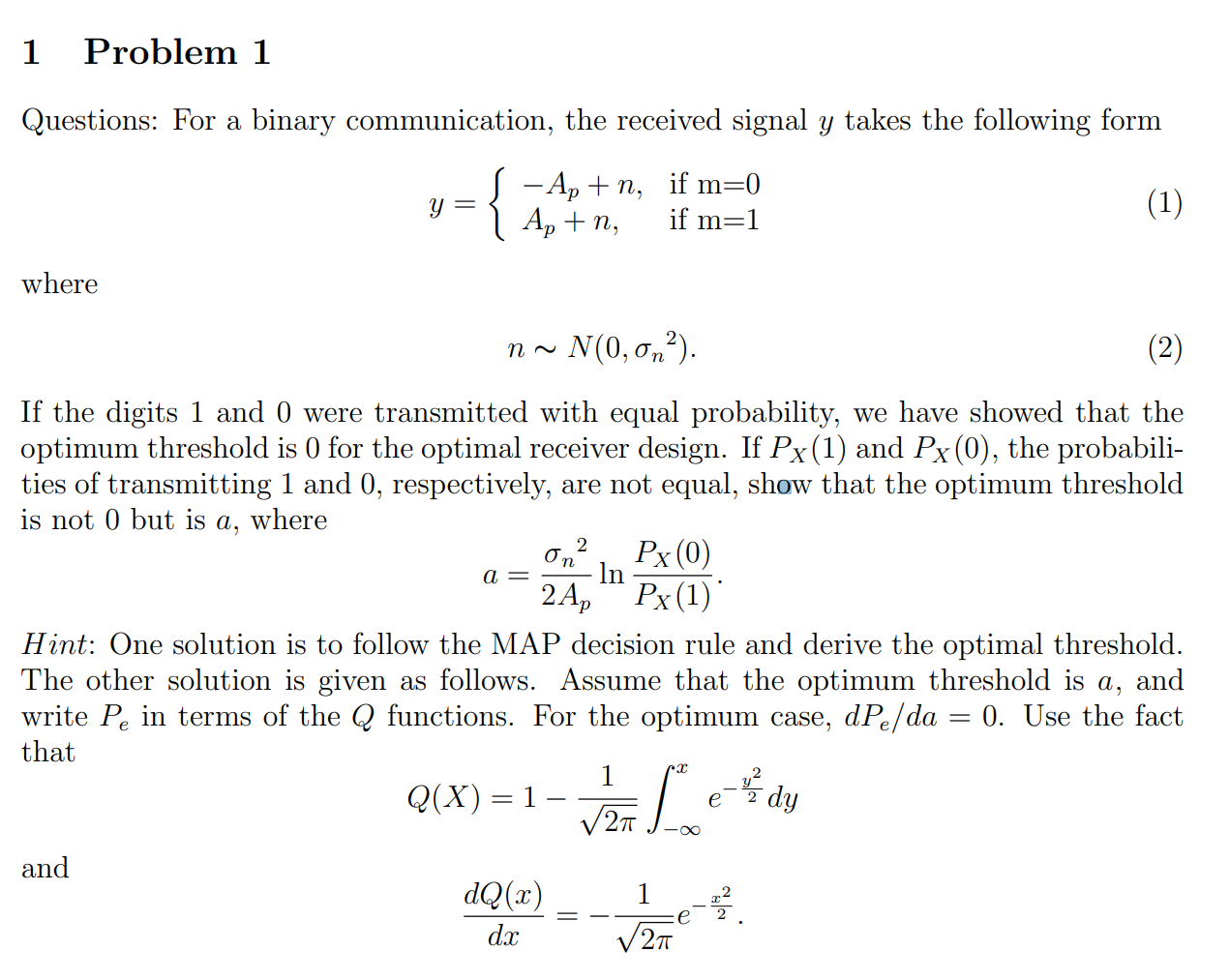 1 Problem 1 Questions: For a binary communication, | Chegg.com