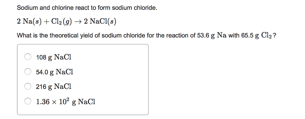 Solved Sodium and chlorine react to form sodium chloride. 2 | Chegg.com