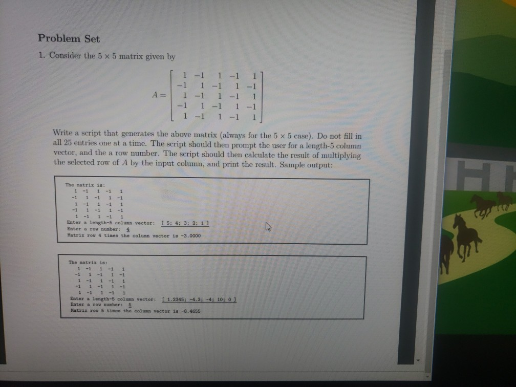 Solved Problem Set 1. Consider the 5 x 5 matrix given by A= | Chegg.com