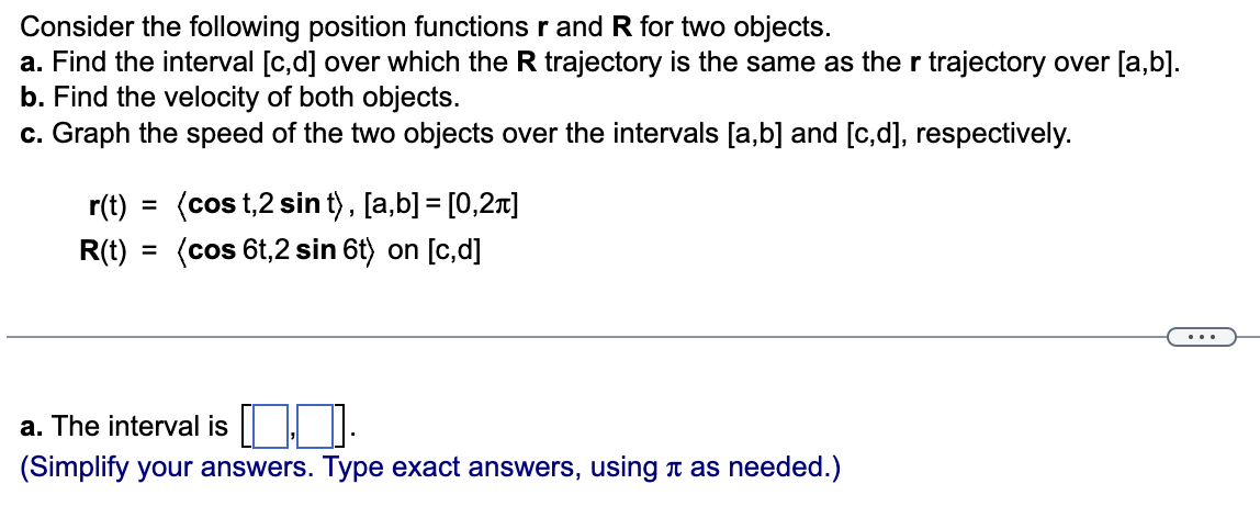 Solved Consider the following position functions r and R for | Chegg.com