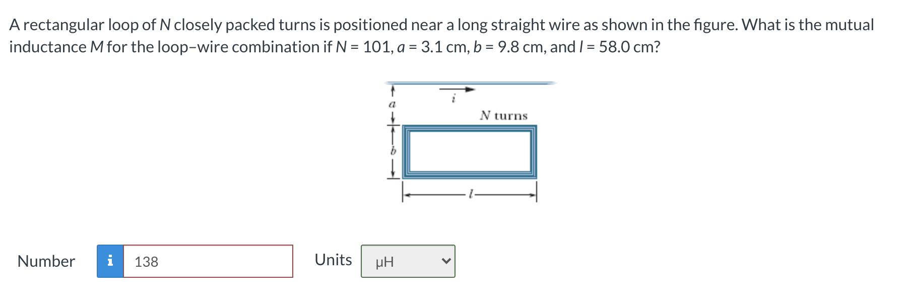 Solved A rectangular loop of N closely packed turns is | Chegg.com