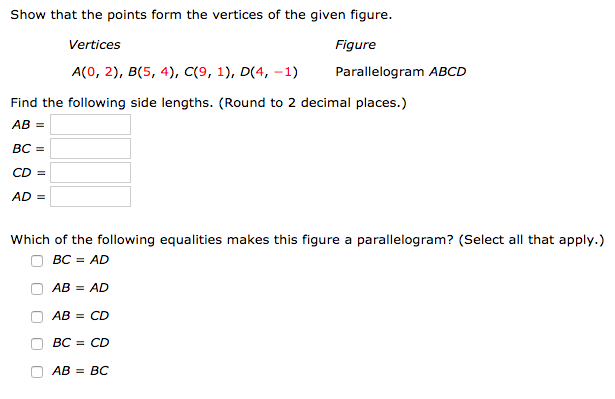Solved Show that the points form the vertices of the given | Chegg.com