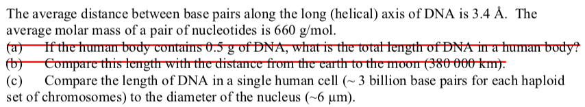 Solved The average distance between base pairs along the | Chegg.com