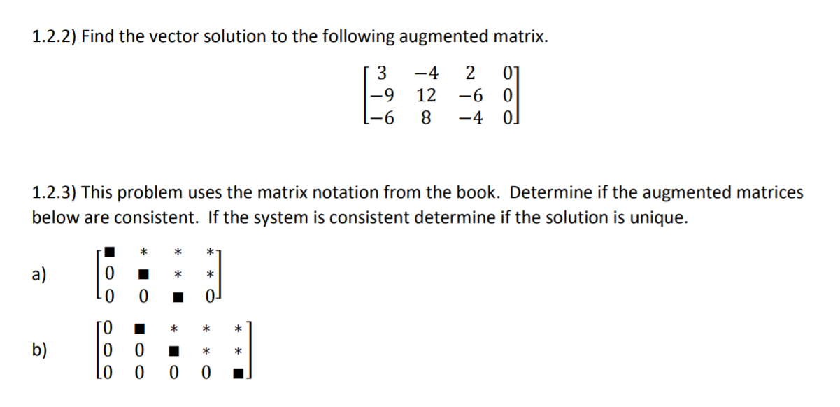 Solved 1.2.2) Find the vector solution to the following | Chegg.com