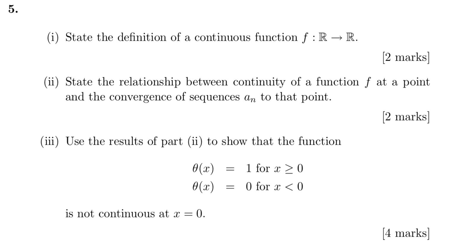 Solved 5. (i) State the definition of a continuous function | Chegg.com
